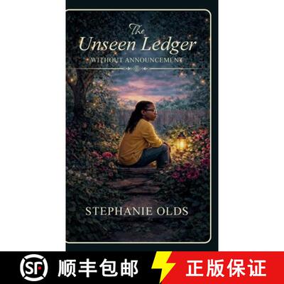 【3-4周达】精装 The Unseen Ledger: Without Announcement [9781968178307]
