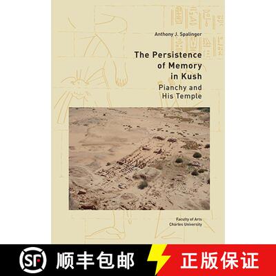 【3-4周达】精装 The Persistence of Memory in Kush: Pianchy and His Temple [9788073089160]