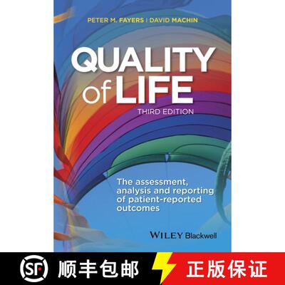 【3-4周达】精装 Quality Of Life - The Assessment, Analysis And Reporting Of Patient-Reported Outcomes... [9781444337952]