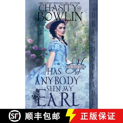 【3-4周达】Has Anybody Seen My Earl?: A Regency Historical Romance [9781967169344]