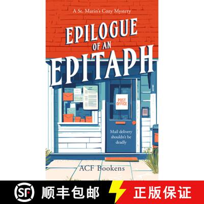 【3-4周达】Epilogue of an Epitaph: A Cozy Mystery Adventure [9781036702724]