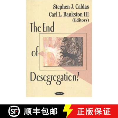 【3-4周达】精装 End of Desegregation? [9781590337288]