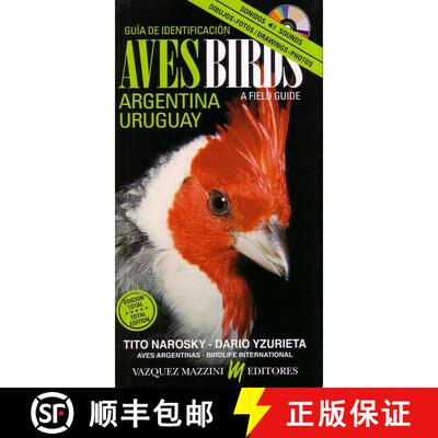 【3-4周达】Birds of Argentina and Uruguay / Aves des Argentina y Uruguay (Edition: 16) [9789879132272]