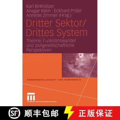 【3-4周达】Dritter Sektor/Drittes System : Theorie, Funktionswandel und zivilgesellschaftliche Perspe... [9783810039941]