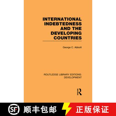 【3-4周达】International Indebtedness and the Developing Countries [9780415594370]