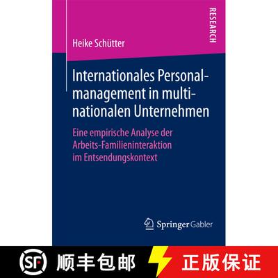 【3-4周达】Internationales Personalmanagement in multinationalen Unternehmen : Eine empirische Analys... [9783658127664]