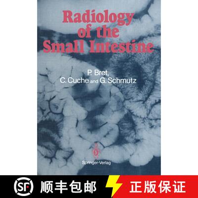 【3-4周达】Radiology of the small intestine [9782817808932]