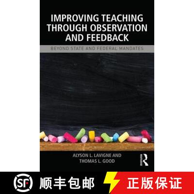 【3-4周达】Improving Teaching through Observation and Feedback : Beyond State and Federal Mandates [9781138022539]