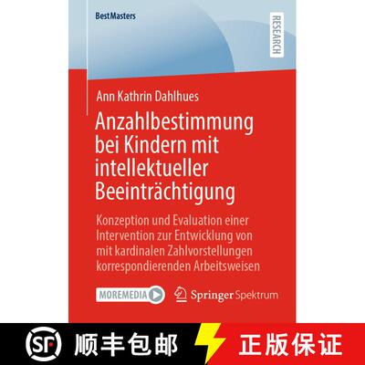 【3-4周达】Anzahlbestimmung bei Kindern mit intellektueller Beeinträchtigung: Konzeption und Evaluat... [9783658471828]