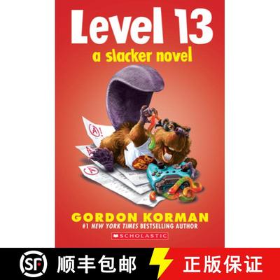 Level 13 (a Slacker Novel): A Slacker Novel [9781338286212]