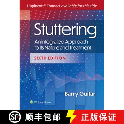 【3-4周达】Stuttering: An Integrated Approach to Its Nature and Treatment [9781975182151]