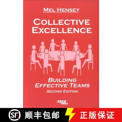 【3-4周达】Collective Excellence: Building Effective Teams [9780784405468]