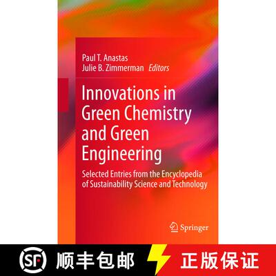 【3-4周达】Innovations in Green Chemistry and Green Engineering : Selected Entries from the Encyclope... [9781493901388]