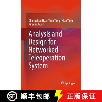 【3-4周达】精装 Analysis and Design for Networked Teleoperation System [9789811379352]