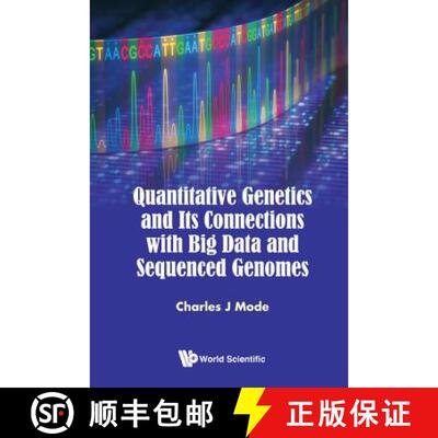【3-4周达】Quantitative Genetics and Its Connections with Big Data and Sequenced Genomes [9789813140684]
