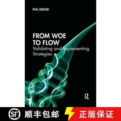 【3-4周达】From Woe to Flow: Validating and Implementing Strategies [9781032337203]