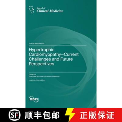 【3-4周达】Hypertrophic Cardiomyopathy-Current Challenges and Future Perspectives [9783036598499]