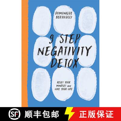 【3-4周达】精装 9 Step Negativity Detox: Reset Your Mindset and Love Your Life [9781743798034]