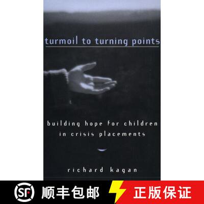 【3-4周达】精装 Turmoil To Turning Points – Building Hope for Children in Crisis Placements [9780393702187]