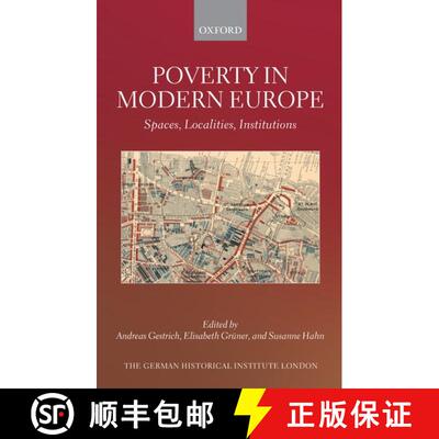【3-4周达】精装 Poverty in Modern Europe: Spaces, Localities, Institutions [9780192867841]