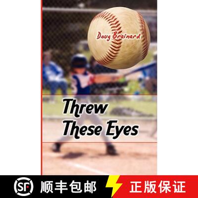 【3-4周达】Threw These Eyes: Advice for Dads and Coaches [9781608605071]