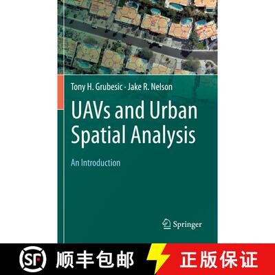 【3-4周达】UAVs and Urban Spatial Analysis: An Introduction [9783030358679]