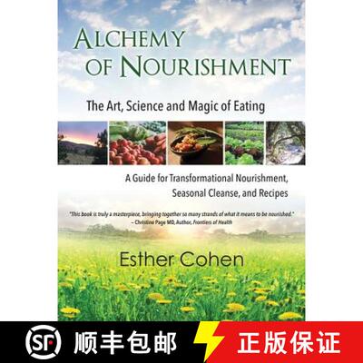 【3-4周达】Alchemy of Nourishment: The Art, Science and Magic of Eating [9780692931356]