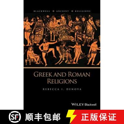 【3-4周达】Greek And Roman Religions [Wiley宗教和信仰] [9781118542958]