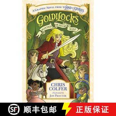 【3-4周达】Goldilocks: Wanted Dead or Alive [9780316355933]