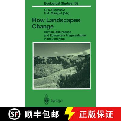 【3-4周达】How Landscapes Change: Human Disturbance and Ecosystem Fragmentation in the Americas [9783642078279]