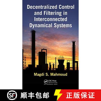 【3-4周达】精装 Decentralized Control and Filtering in Interconnected Dynamical Systems [9781439838143]