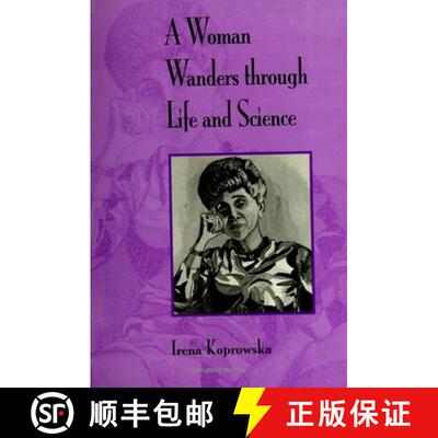 【3-4周达】A Woman Wanders Through Life and Science [9780791431788]