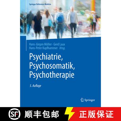 【3-4周达】Psychiatrie, Psychosomatik, Psychotherapie: Band 1: Allgemeine Psychiatrie 1, Band 2: Allg... [9783662492932]