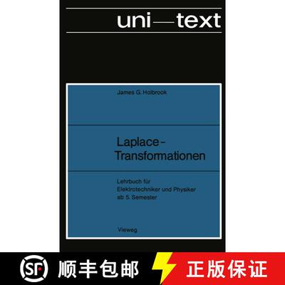 【3-4周达】Laplace-Transformationen : Lehrbuch für Elektrotechniker und Physiker ab 5. Semester [9783663007470]