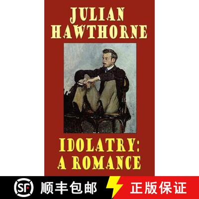 【3-4周达】精装 Idolatry: A Romance [9781557423443]