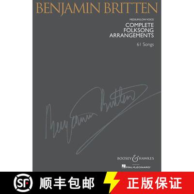 【3-4周达】Benjamin Britten Complete Folksong Arrangements: Medium/Low Voice [9781423421573]