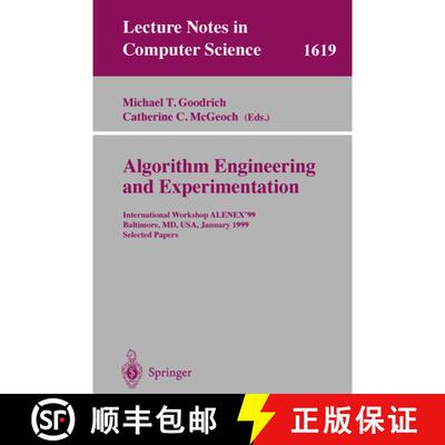 【3-4周达】Algorithm Engineering and Experimentation : International Workshop ALENEX'99 Baltimore, MD... [9783540662273]