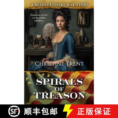 【3-4周达】Spirals of Treason: A Revolutionary War Story [9781944745417]