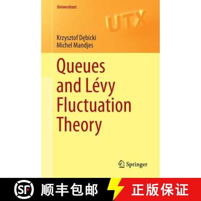 【3-4周达】Queues and Lévy Fluctuation Theory (1st ed. 2015) [9783319206929]
