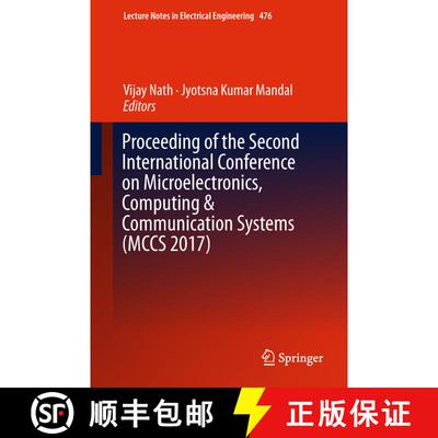 【3-4周达】精装 Proceeding of the Second International Conference on Microelectronics, Computing & Co... [9789811082337]