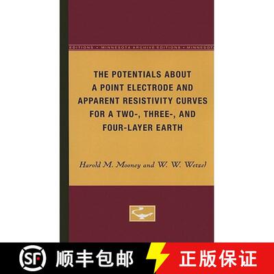 【3-4周达】The Potentials about a Point Electrode and Apparent Resistivity Curves for a Two-, Three-,... [9780816660209]