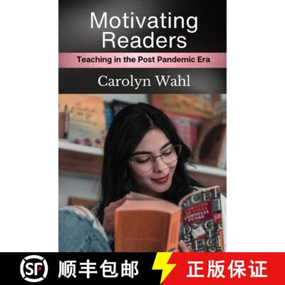 【3-4周达】Motivating Readers: Teaching in the Post Pandemic Era [9781961214019]