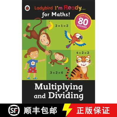 预订 I'm Ready For Maths Sticker Workbook Multiplying And Dividing (Ladybird I'm Ready) [9780723295013]