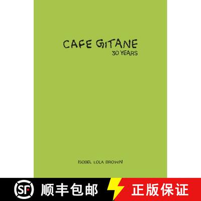 【3-4周达】Cafe Gitane : 30 Years [9781946022769]