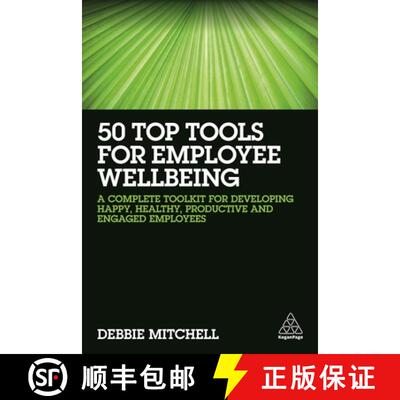 【3-4周达】50 Top Tools for Employee Wellbeing – A Complete Toolkit for Developing Happy, Healthy, P... [9781398693975]