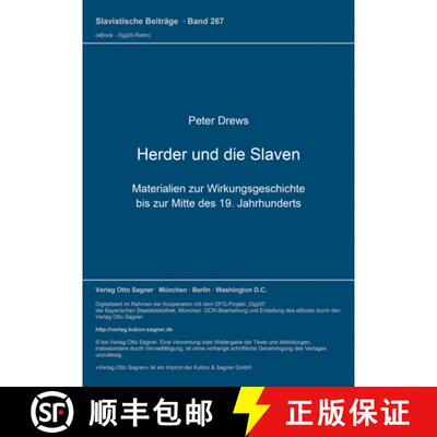 【3-4周达】Herder und die Slaven: Materialien zur Wirkungsgeschichte bis zur Mitte des 19. Jahrhunderts [9783876904832]