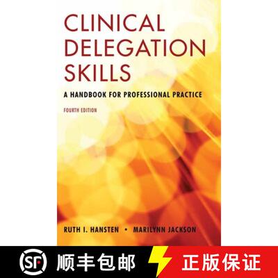 【3-4周达】Clinical Delegation Skills: a Handbook for Professional Practice: A Handbook for Professio... [9780763755799]