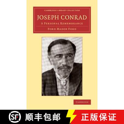 【3-4周达】Joseph Conrad: A Personal Remembrance - Joseph Conrad: A Personal Remembrance [9781108060943]