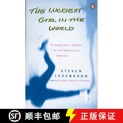 【3-4周达】The Luckiest Girl in the World: A young skater battlres her self-destructive impulses [9780140266252]