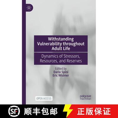 【3-4周达】精装 Withstanding Vulnerability throughout Adult Life : Dynamics of Stressors, Resources, ... [9789811945663]